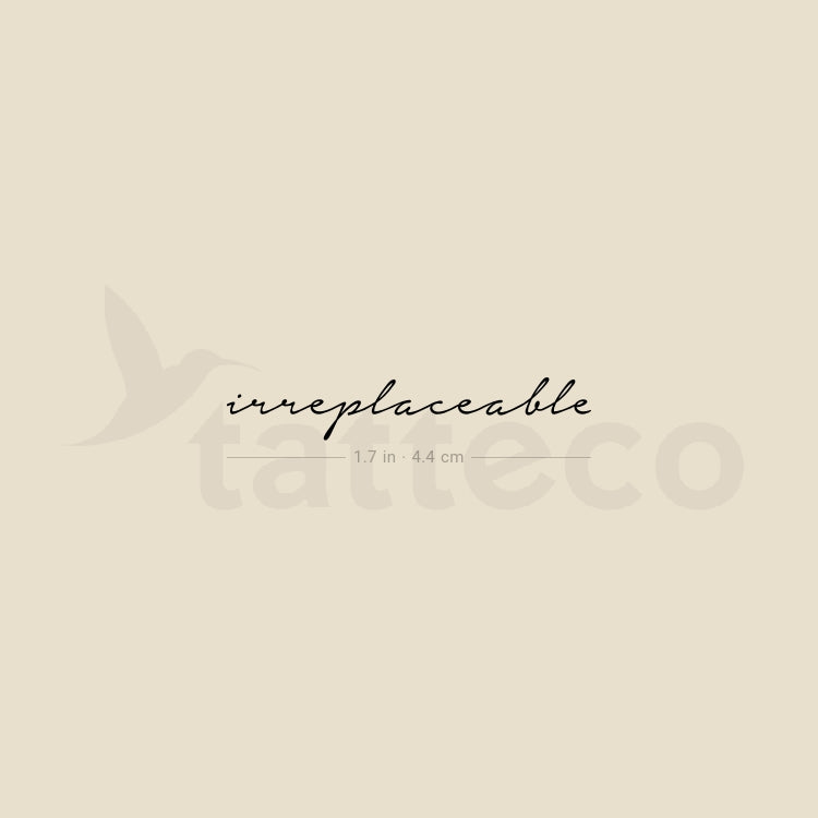 Irreplaceable Temporary Tattoo - Set of 3 – Tatteco