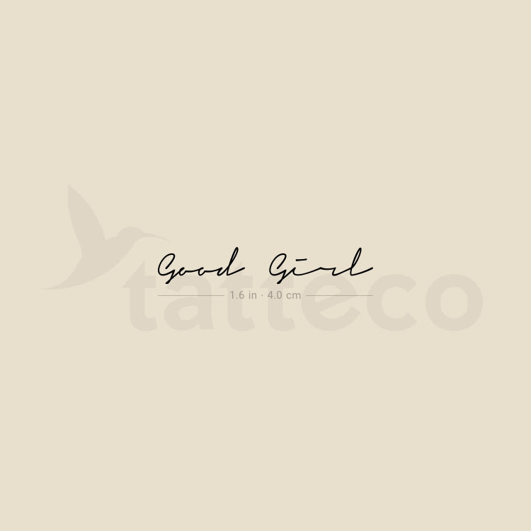 Handwritten Font Good Girl Temporary Tattoo - Set of 3 – Tatteco