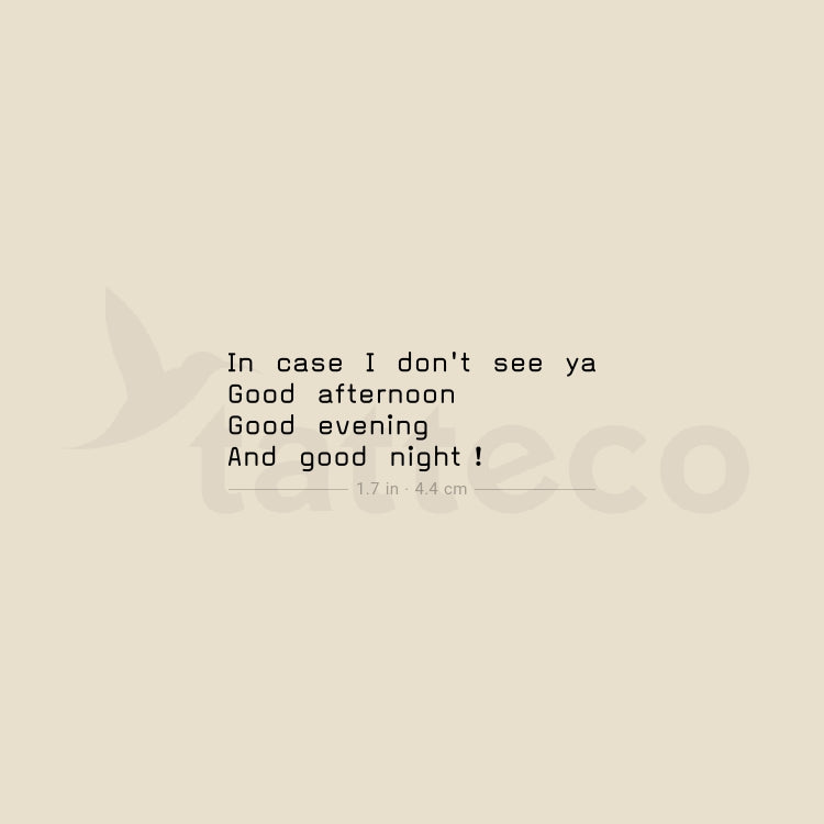 In Case I Don't See Ya Temporary Tattoo - Set of 3 – Tatteco