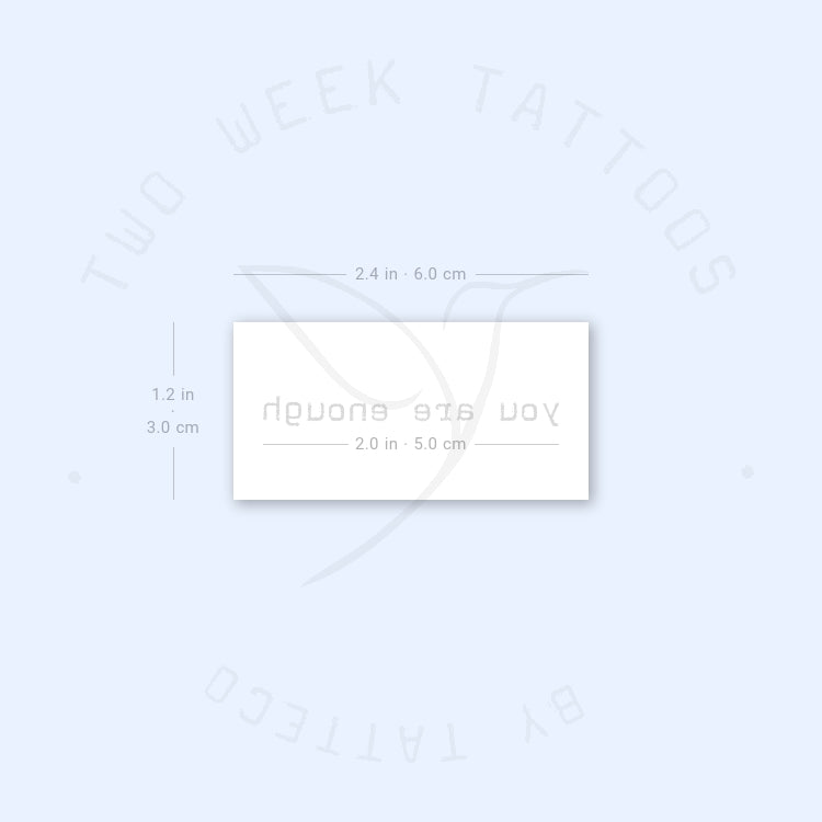 You Are Enough Two Week Tattoo - Set of 2 – Tatteco